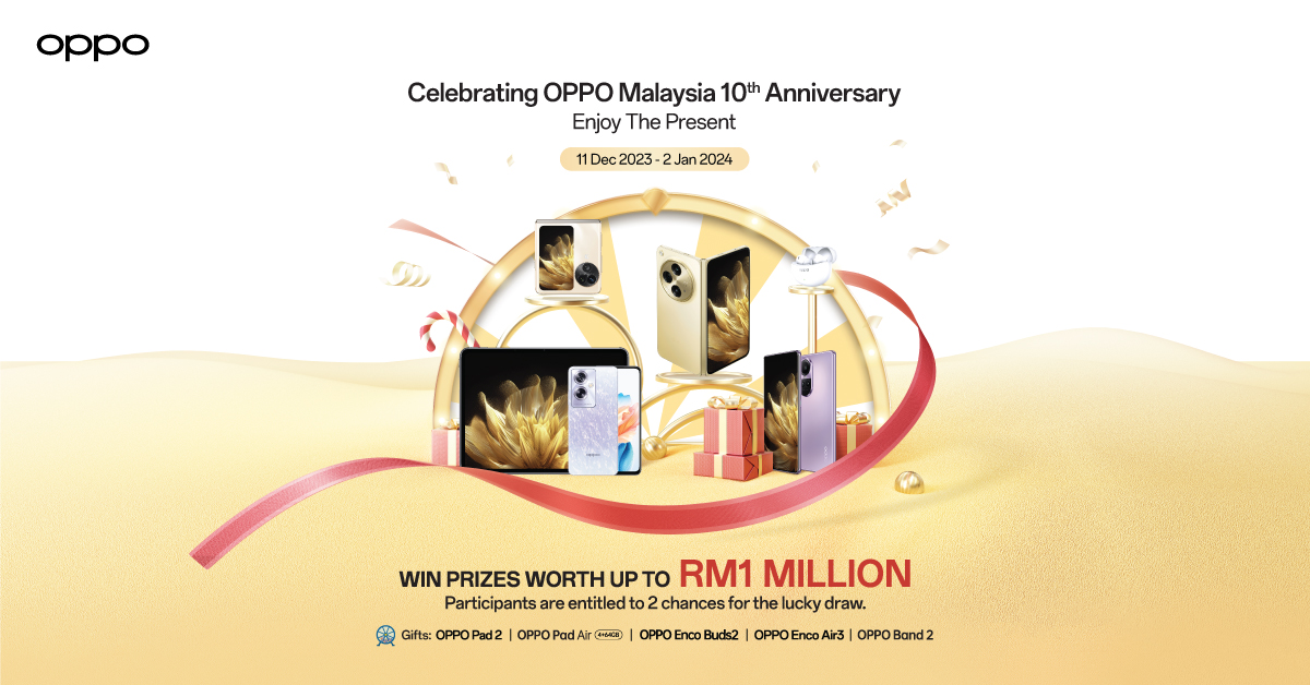 OPPO 10th Anniversary Year-End Sale 2023 Tawar Cabutan Bertuah Hingga ...